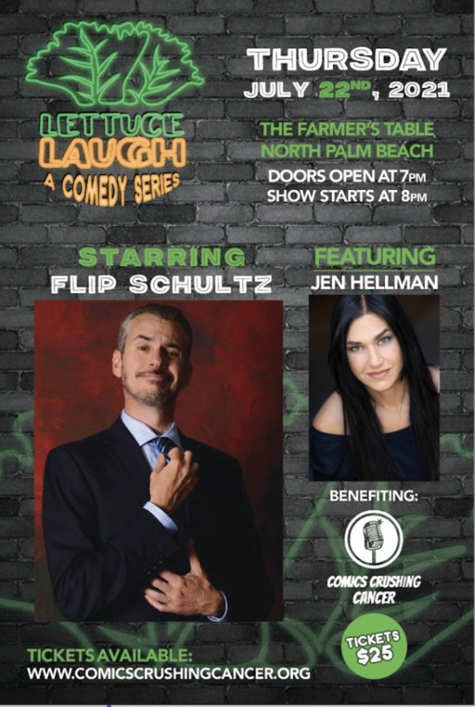 Lettuce Laugh Show at Farmer's Table July-Flip Schultz - Comics ...